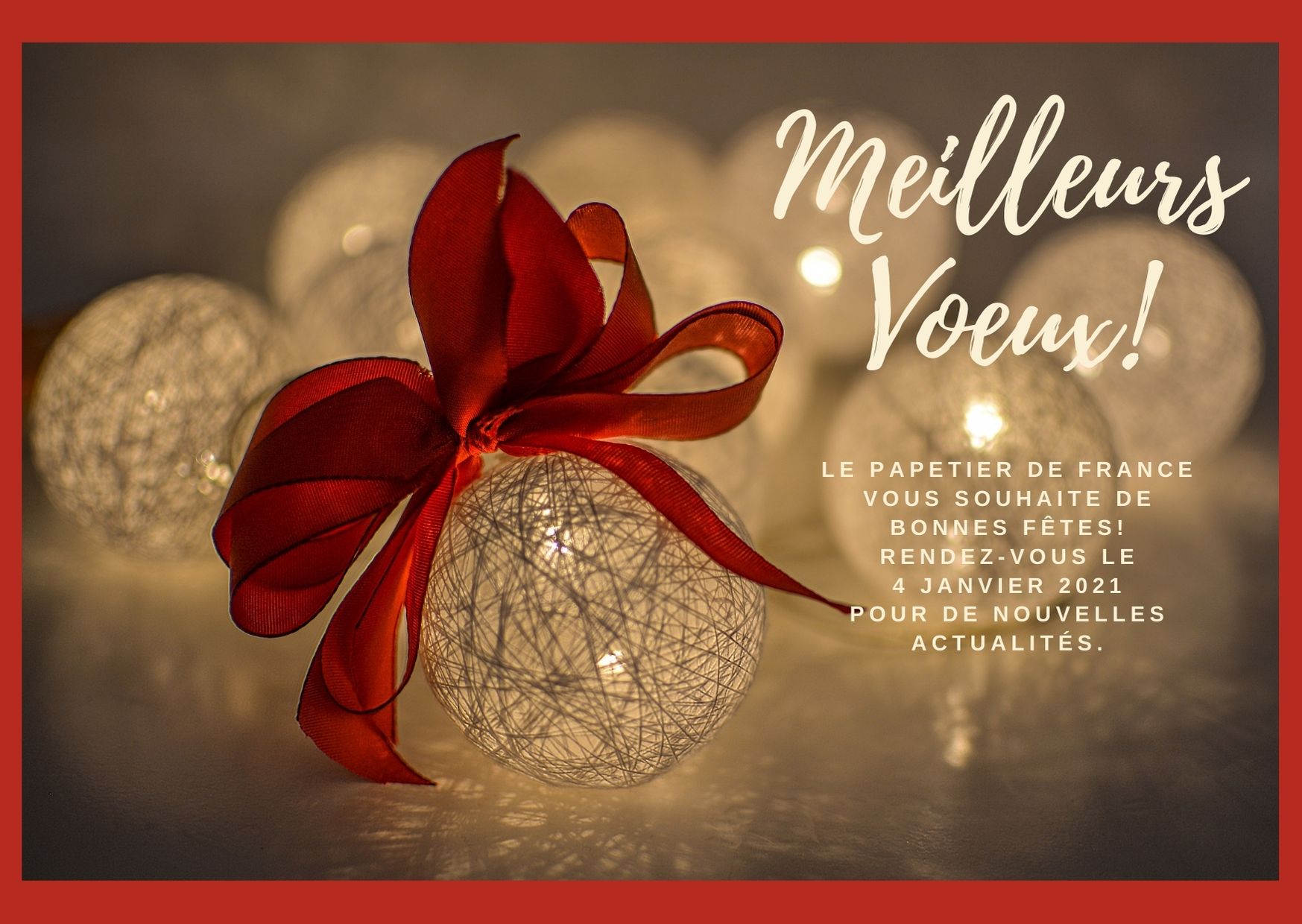 Meilleurs Voeux ! Rendez-vous en 2021