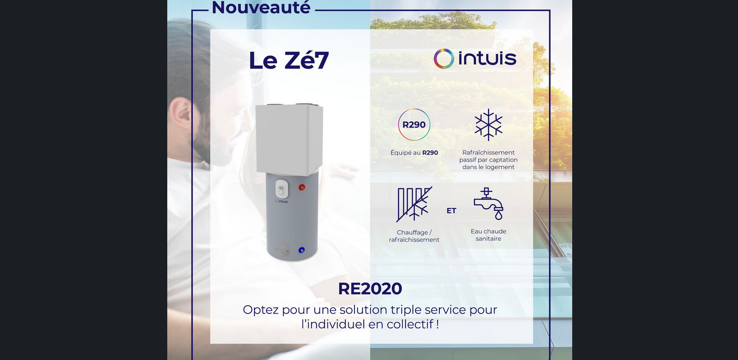 Intuis dévoile Zé7, une solution sans unité extérieure