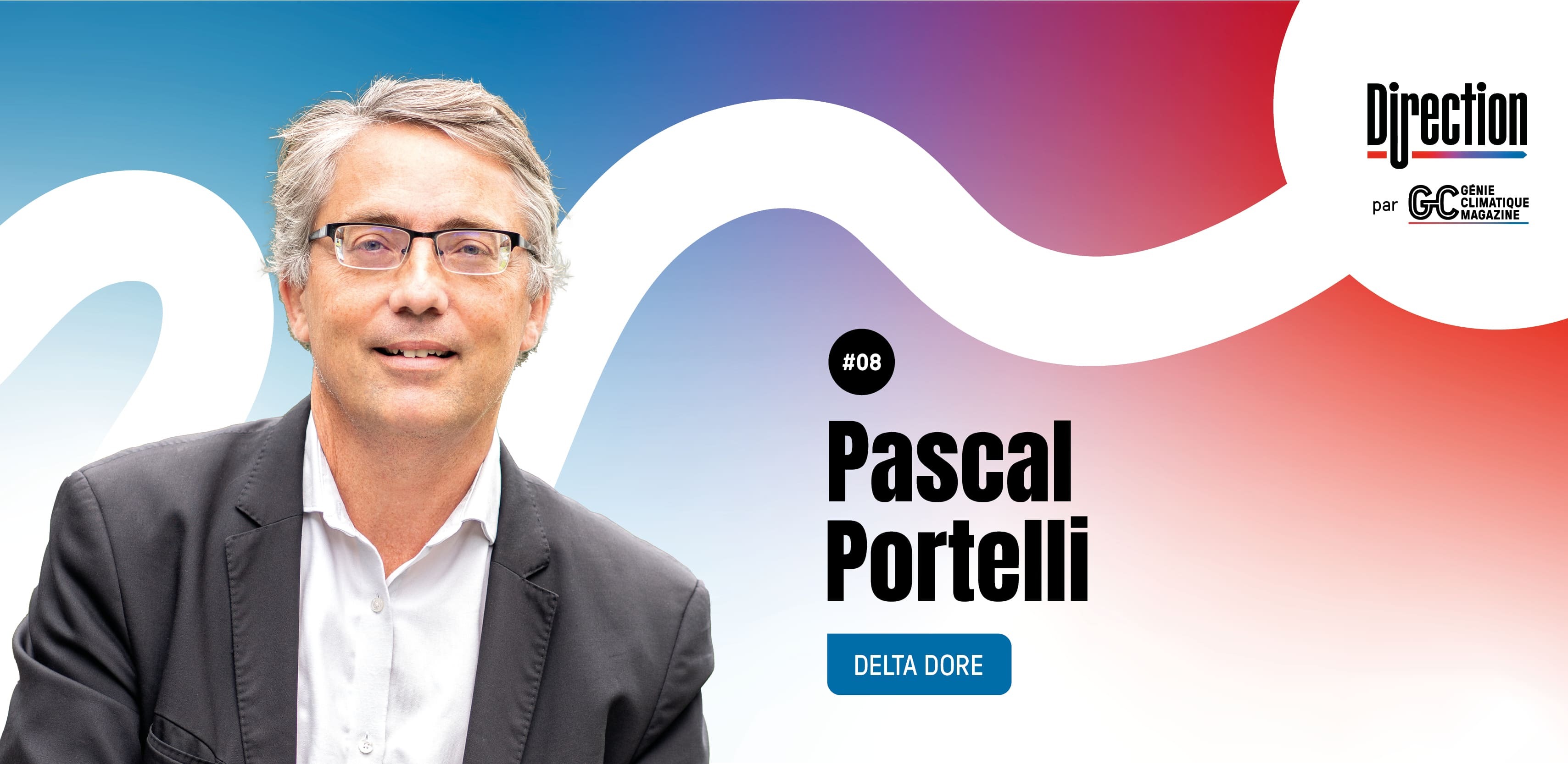Pascal Portelli (Delta Dore) : « Le particulier vient à la régulation ...